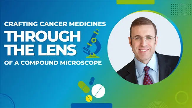 Crafting cancer medicines though the “lens” of a compound microscope ...